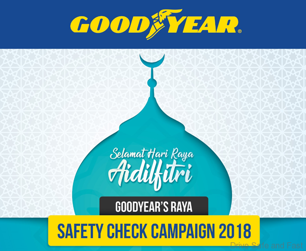 Goodyear Advocates Road Safety for Drivers this Raya Season